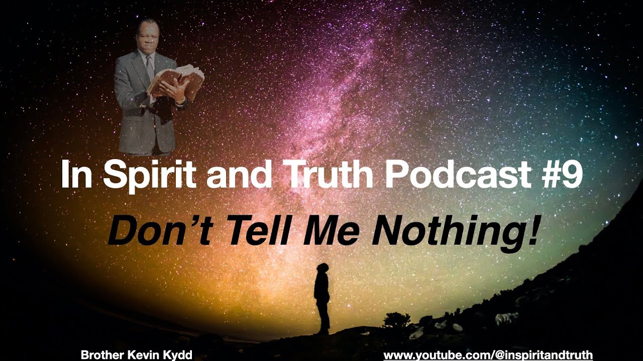 Podcast #9: You Can't Tell Me Nothing! - YouTube