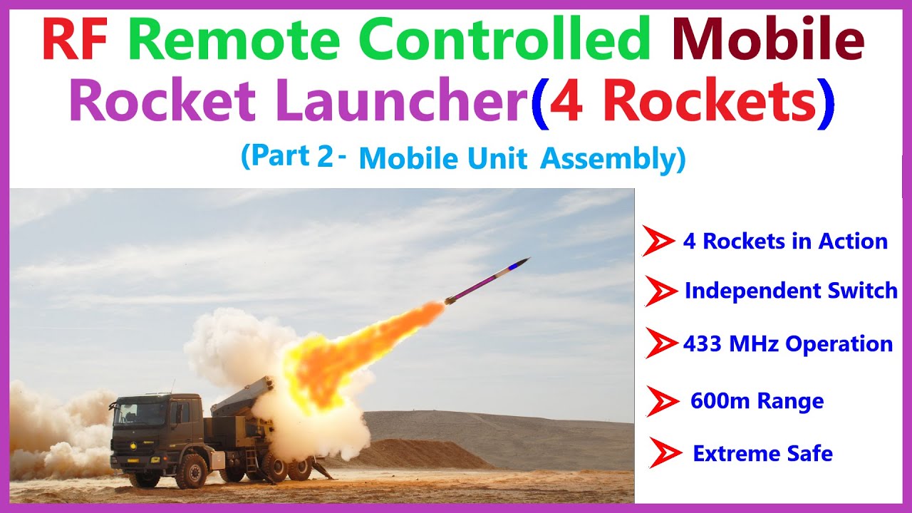 Mobile RF Remote Controlled Rocket Launcher (433MHz) - Part - 2 - YouTube