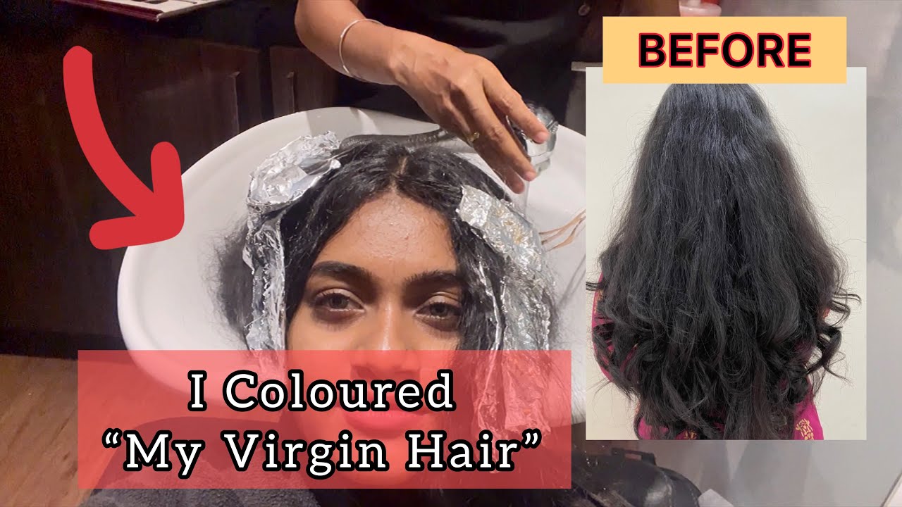 I COLORED MY VIRGIN HAIR | HAIR COLOR TRANSFORMATION | Tamil - YouTube