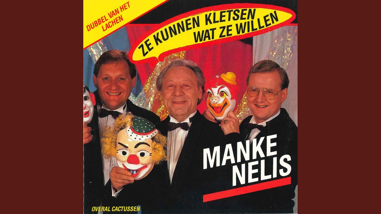 Ze Kunnen Kletsen Wat Ze Willen - YouTube