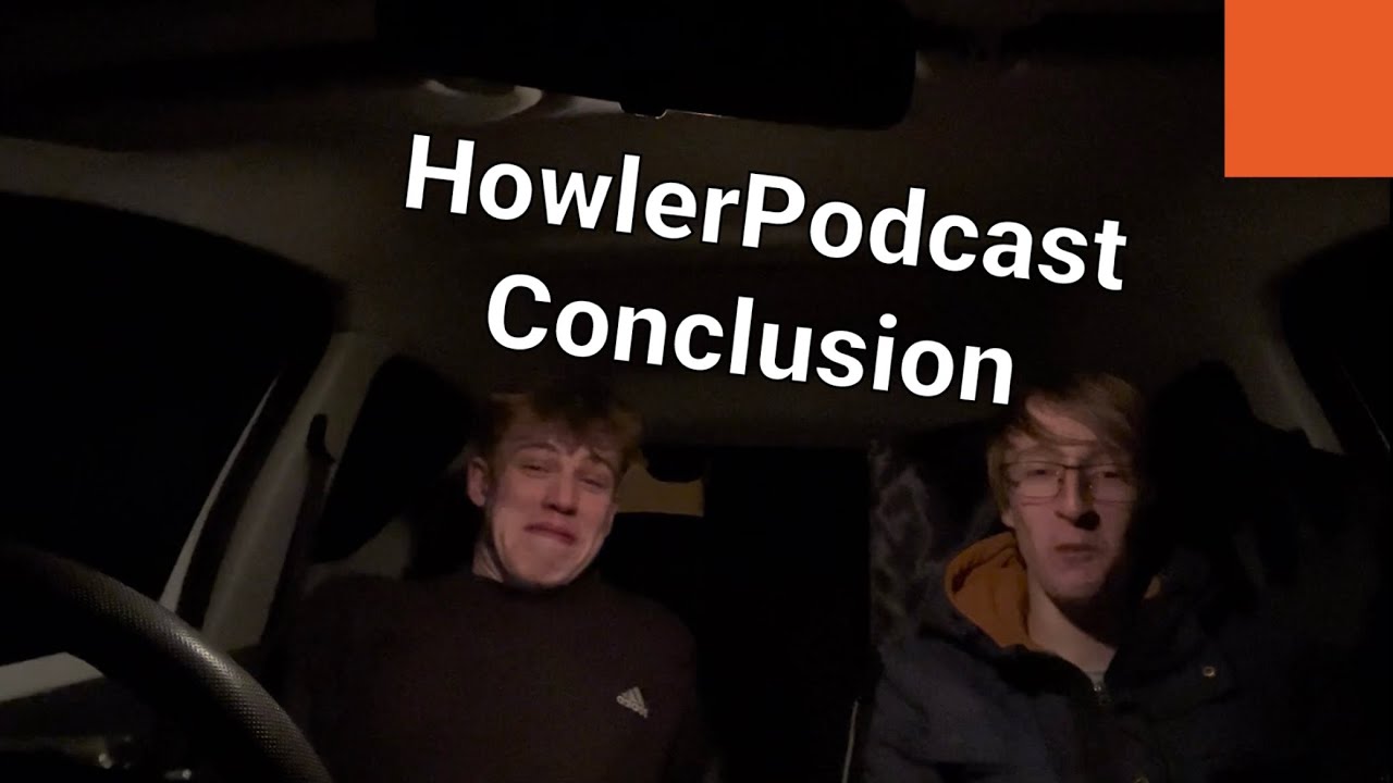 Howler podcast clips yh 😱😱😱 - YouTube