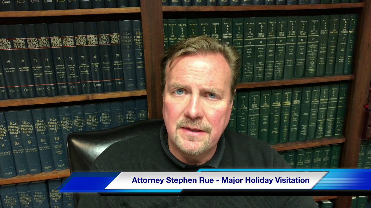 Setting Major Holiday And Summer Visitation Schedules in Louisiana by ...