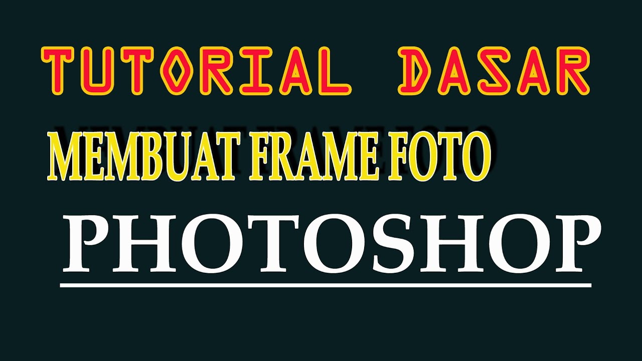 membuat frame foto - YouTube