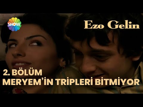 Cin Ali'nin Meryem'le imtihanı - Ezo Gelin 2.Bölüm
