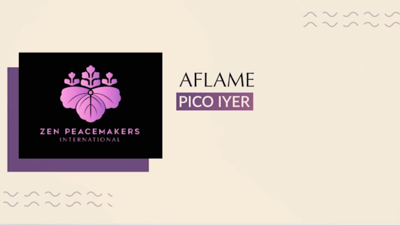 AFLAME A Talk with Pico Iyer final - YouTube