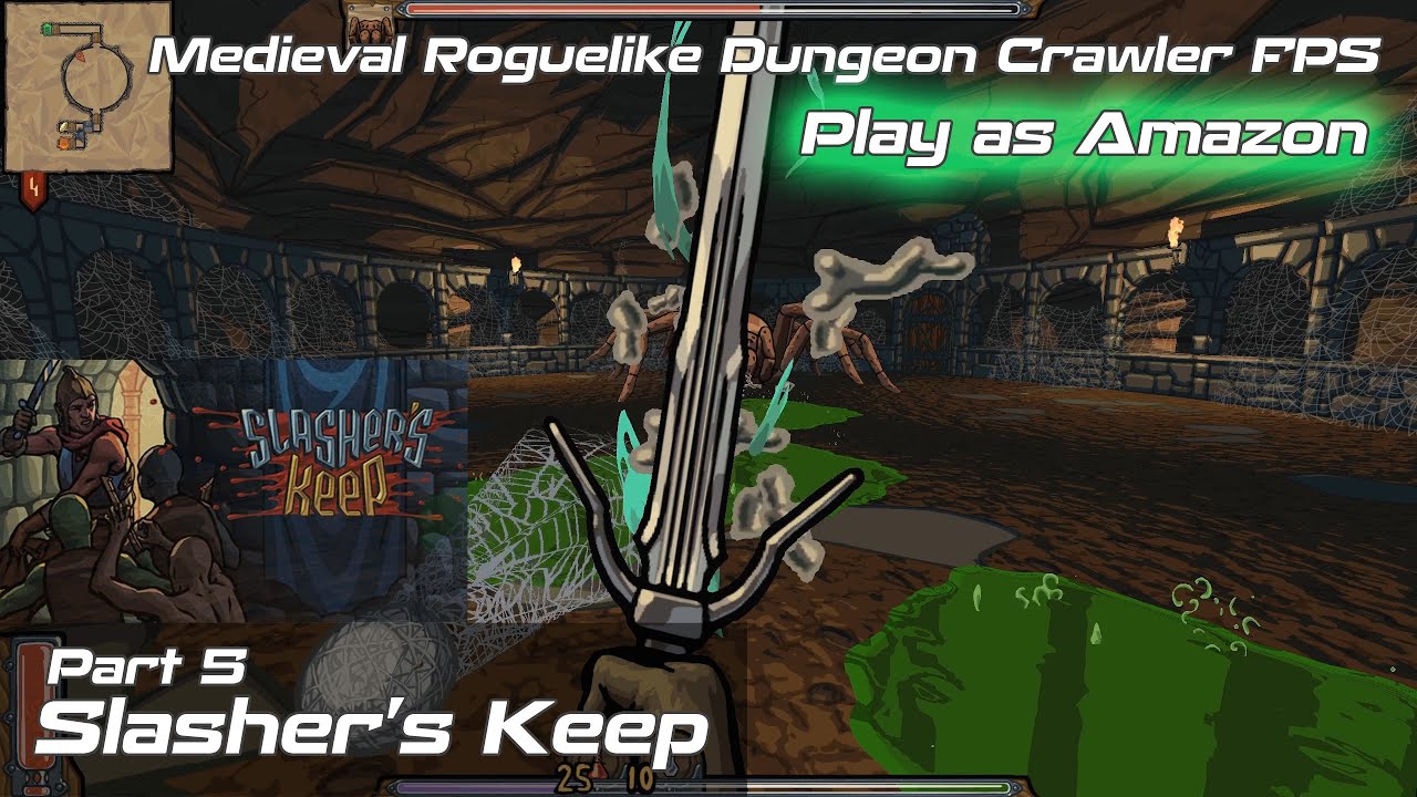 Slasher's Keep | Medieval D&D Roguelike Dungeon Crawler FPS | Play as ...