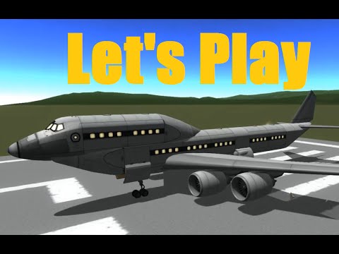 Let's Play KSP - new 747 test - Ep118 - NOELonPC - YouTube