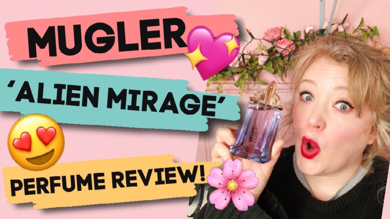 Mugler 'ALIEN MAN MIRAGE' EAU DE TOILETTE Perfume REVIEW // Limited ...