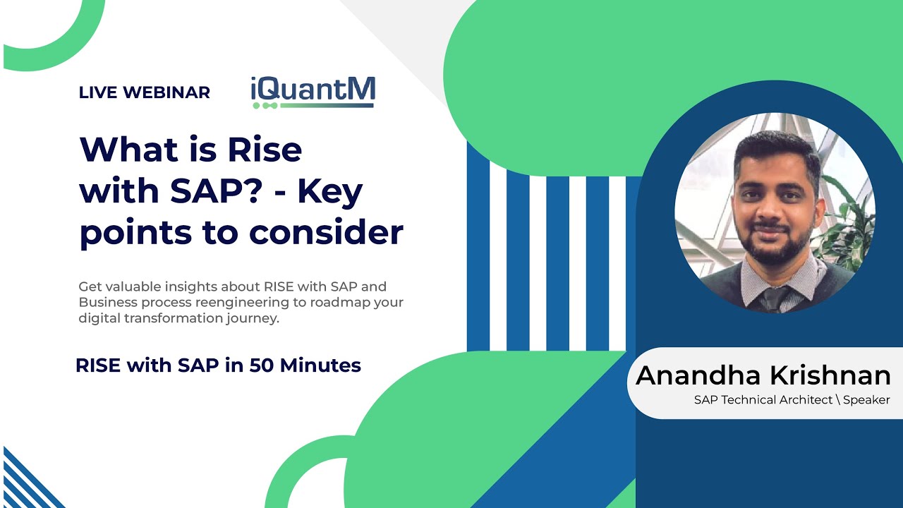 What is RISE with SAP? | Webinar on Key points to consider | iQuantM # ...