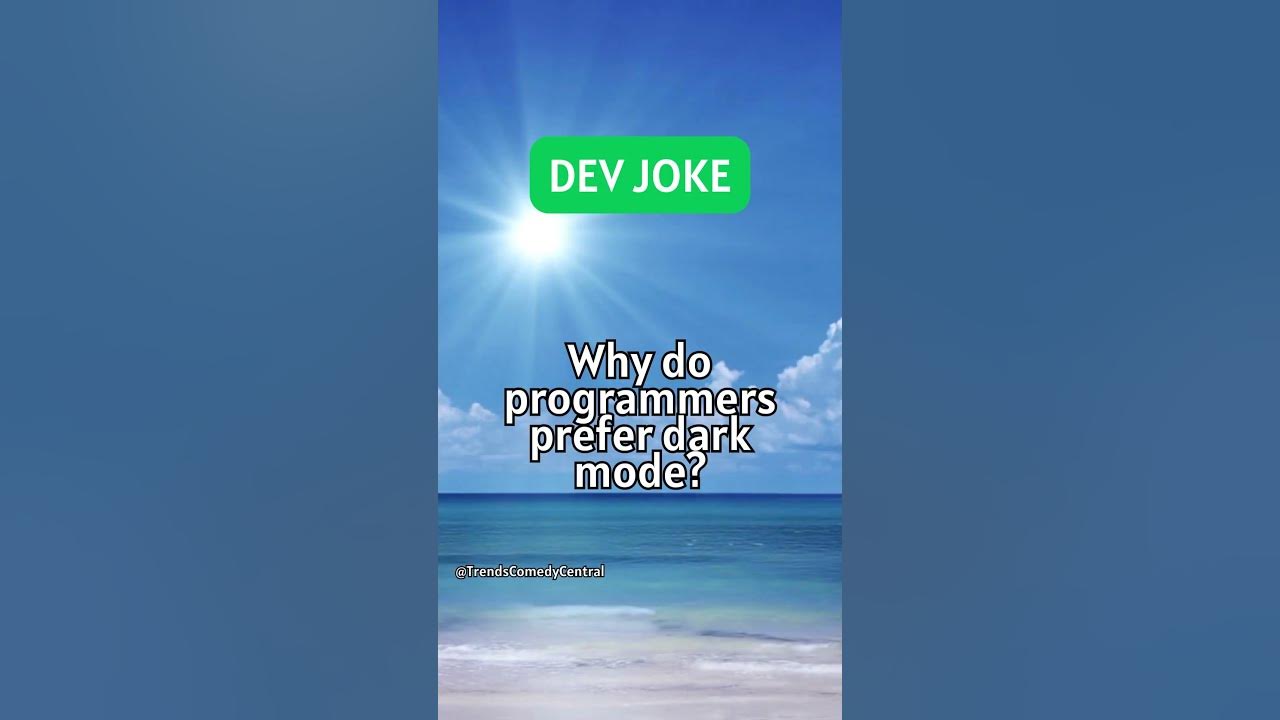 Why Do Programmers Prefer Dark Mode Shorts Youtube