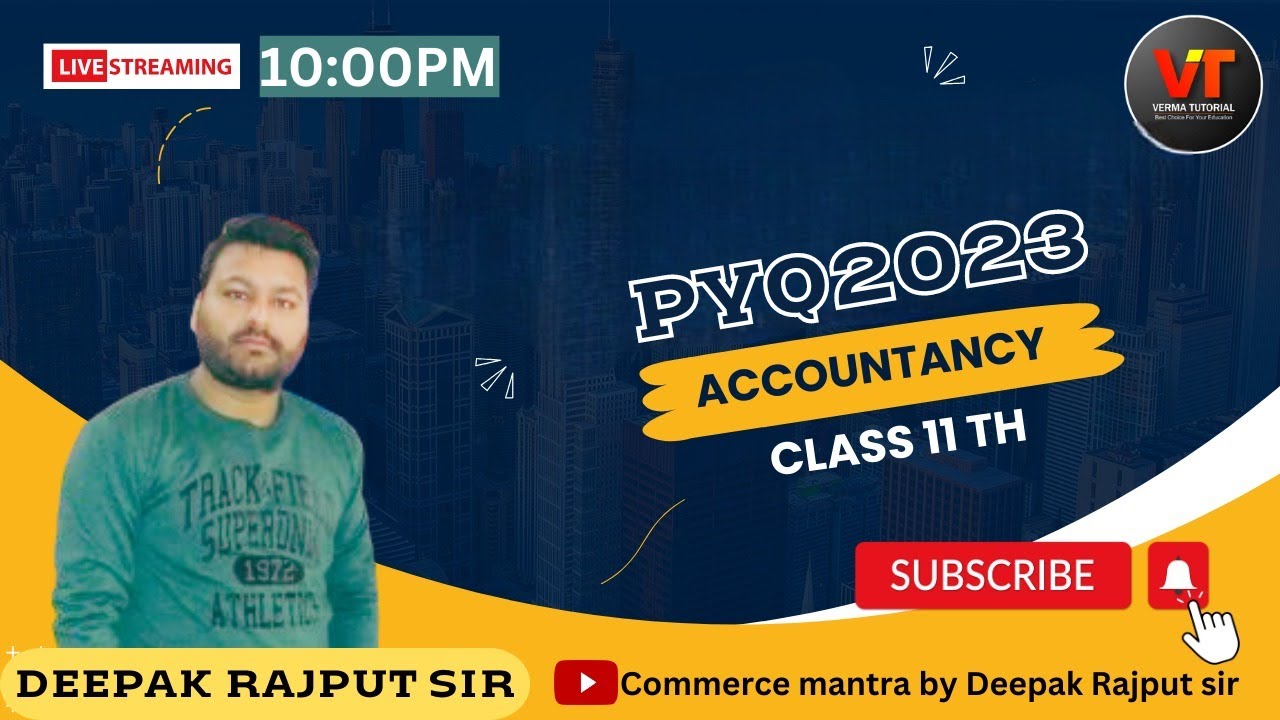 PYQ 2023 for ACCOUNTANCY CLASS 11TH - YouTube