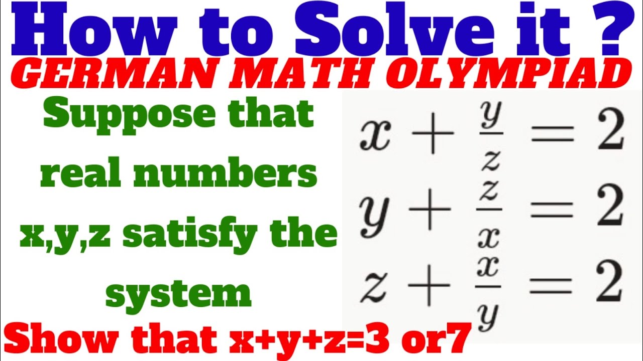 Awesome Algebra!System of Equations-German Math Olympiad - YouTube