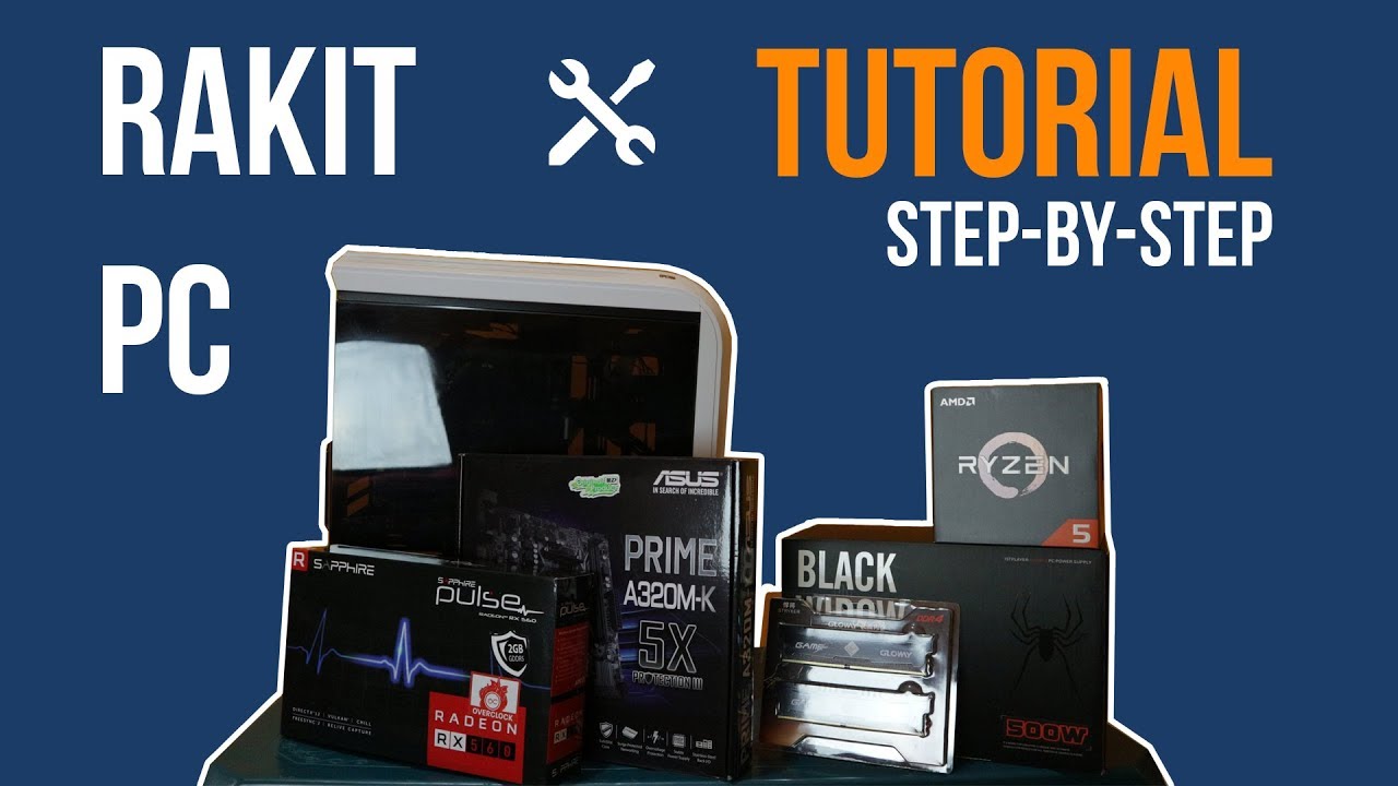 Cara Mudah Rakit PC! - Tutorial step-by-step - YouTube