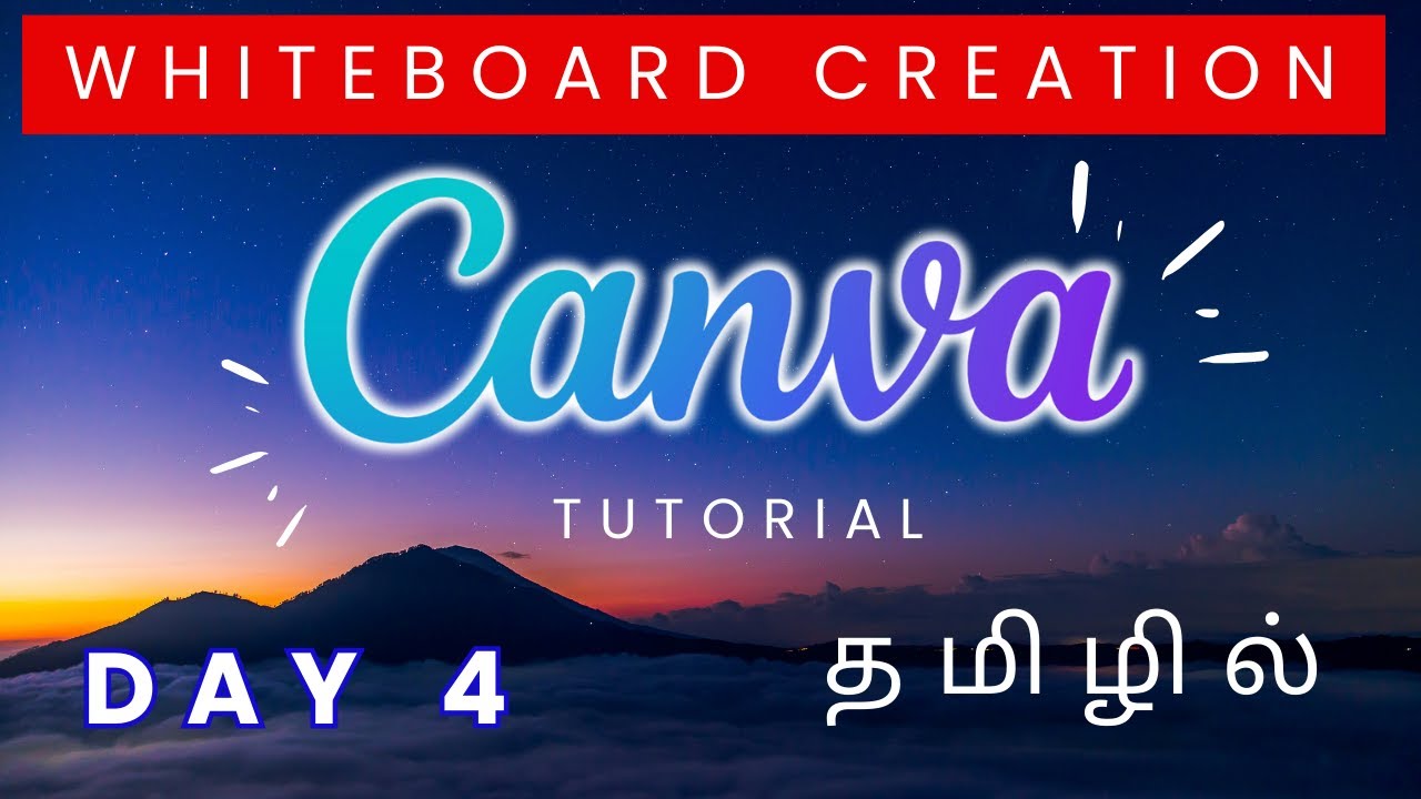 "Day 4 - Canva WhiteboardCreation | Step-by-Step Tutorial" - YouTube
