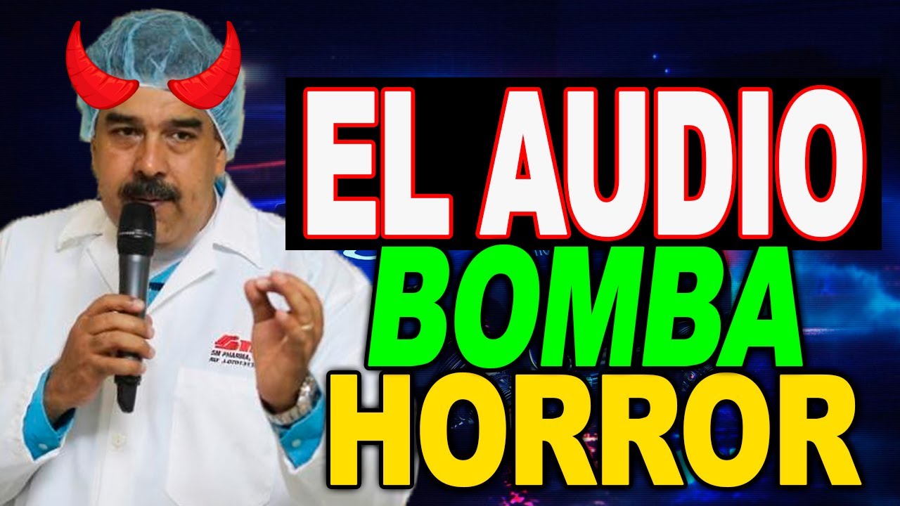 FILTRARON AUDIO BOMBA MADURO ESTO NO TIENE PERDÓN DE DIOS - YouTube