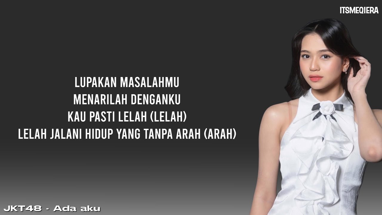 JKT48 LIRIK - Ada aku - YouTube