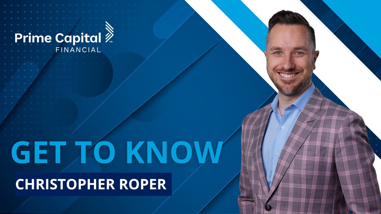 Get to Know Christopher Roper of Prime Capital Financial - YouTube