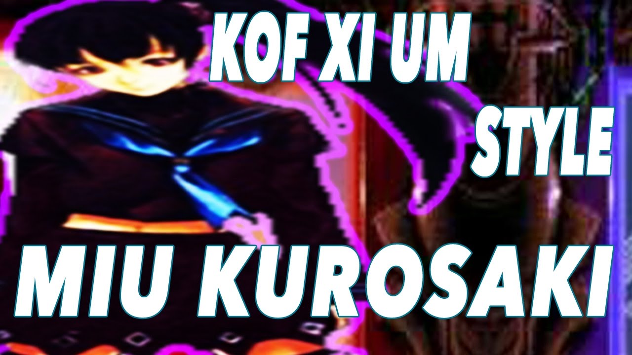 [Chars Mugen] Miu Kurosaki KOF XI Unlimited Style | Sinobu Stage ...
