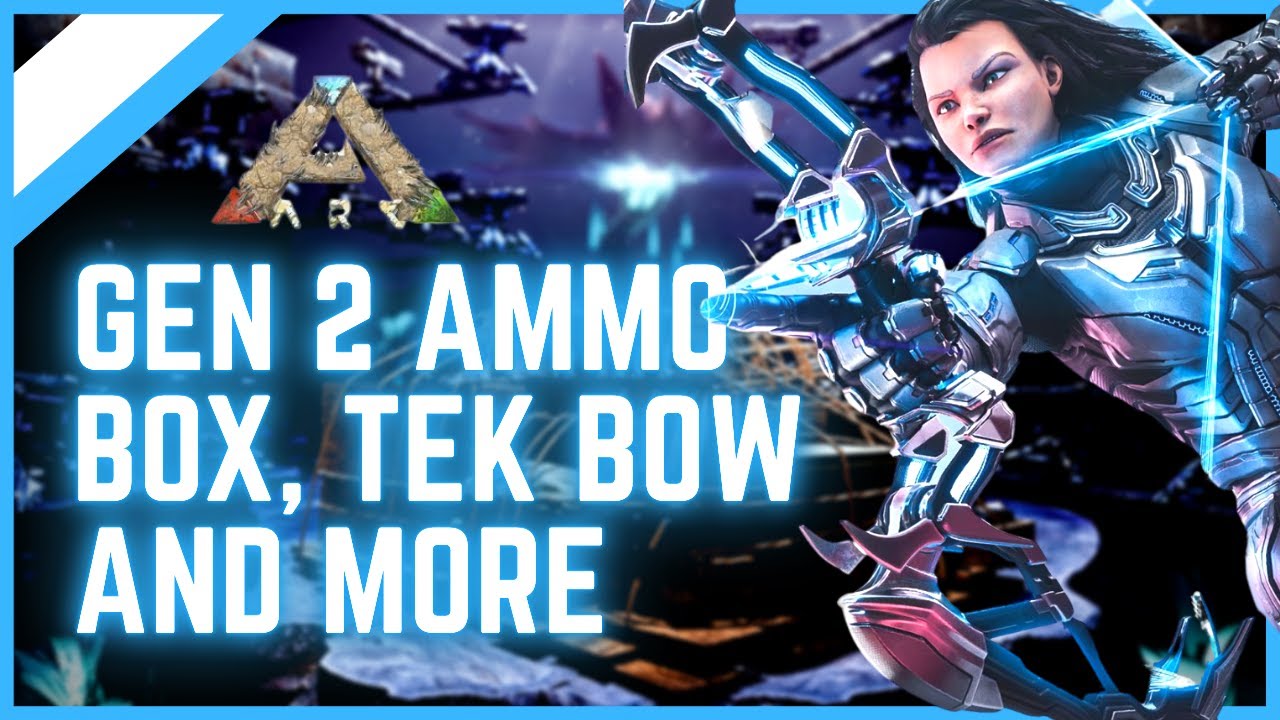 Ammo Box Tek Bow and More Genesis 2 Gear Ark Survival Evolved - YouTube
