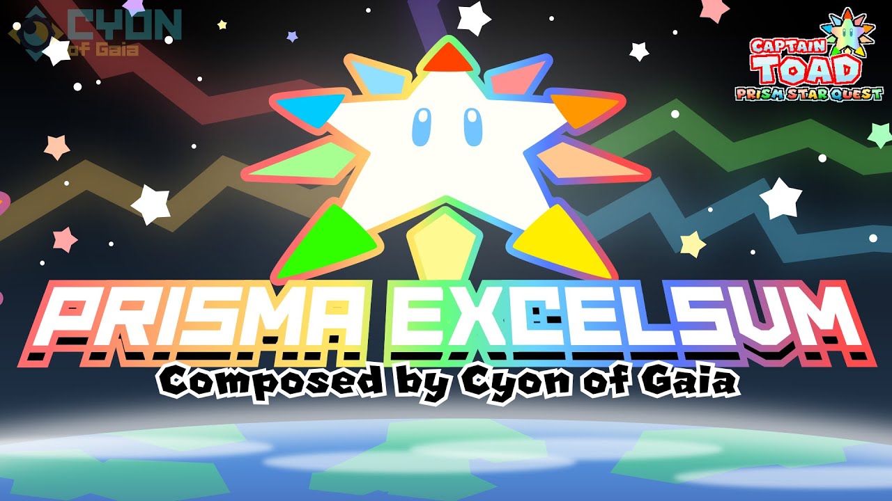 [Captain Toad: Prism Star Quest OST] -=- PRISMA EXCELSUM -=- (by Cyon ...