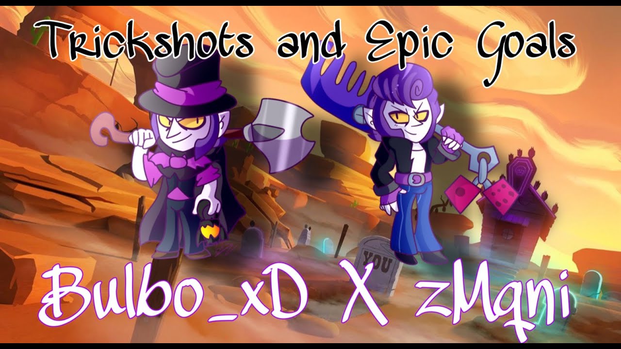 zMqni X Bulbo_xD | Epic goals and trickshots | Brawl Stars - YouTube