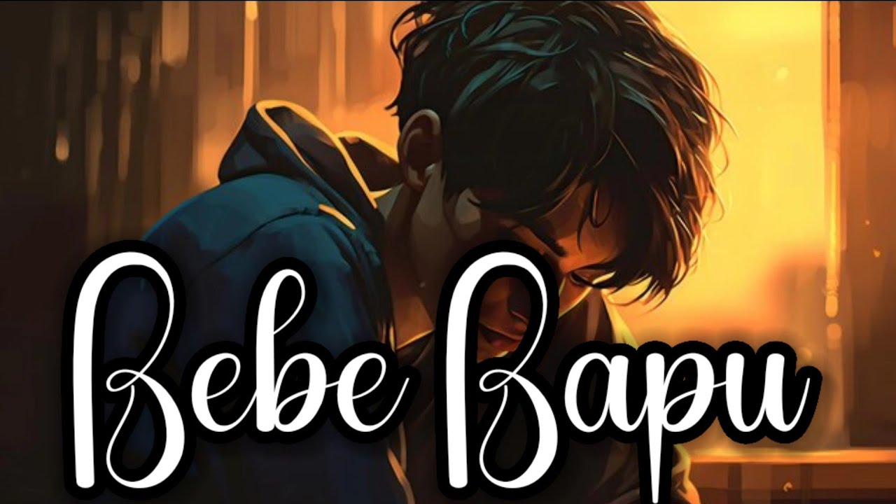 Harsh Likhari - Bebe Bapu | Lo-fi 🎧 | Harf Kambo | Bebe Bapu | Slowed ...
