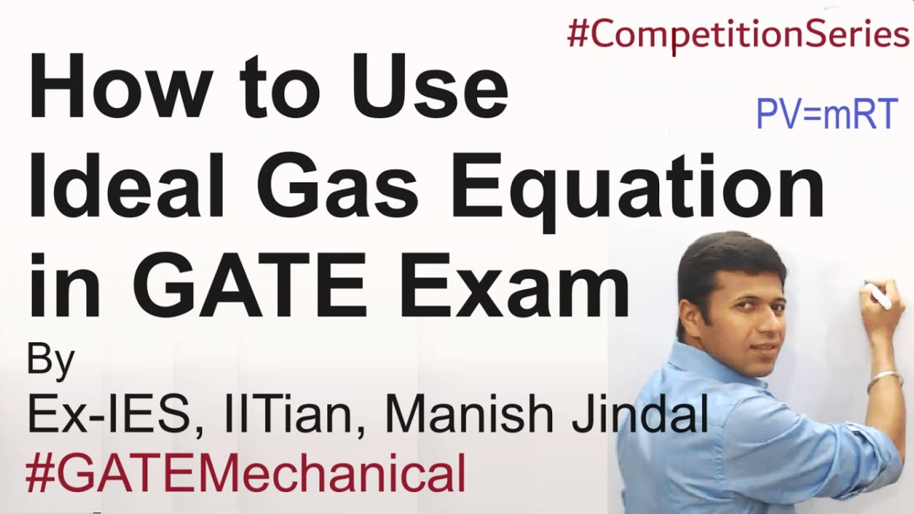 How To Use Ideal Gas Equation In GATE Exam PV MRT By Ex IES IITian how-to-use-ideal-gas-equation-in-gate-exam-pv-mrt-by-ex-ies-iitian
