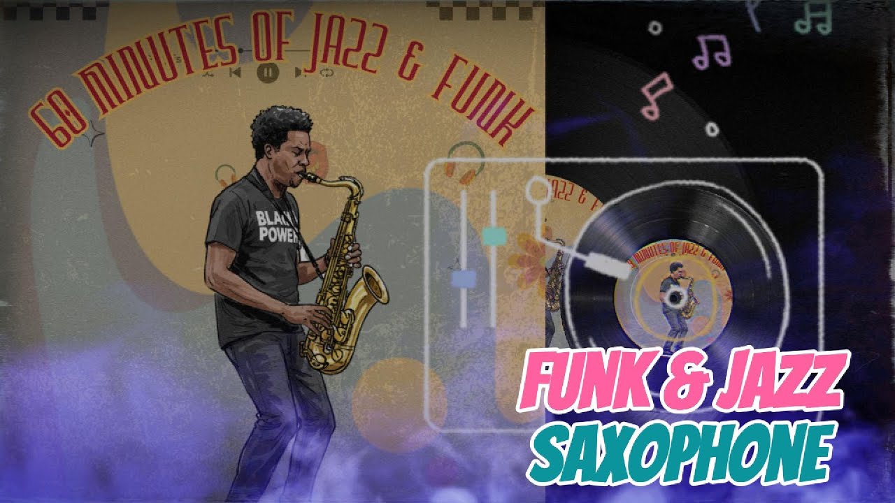 Saxophone Playlist (3): FUNK & SOUL 🎷 - YouTube