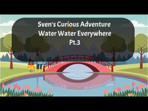 Water Water Everywhere Pt3 - YouTube