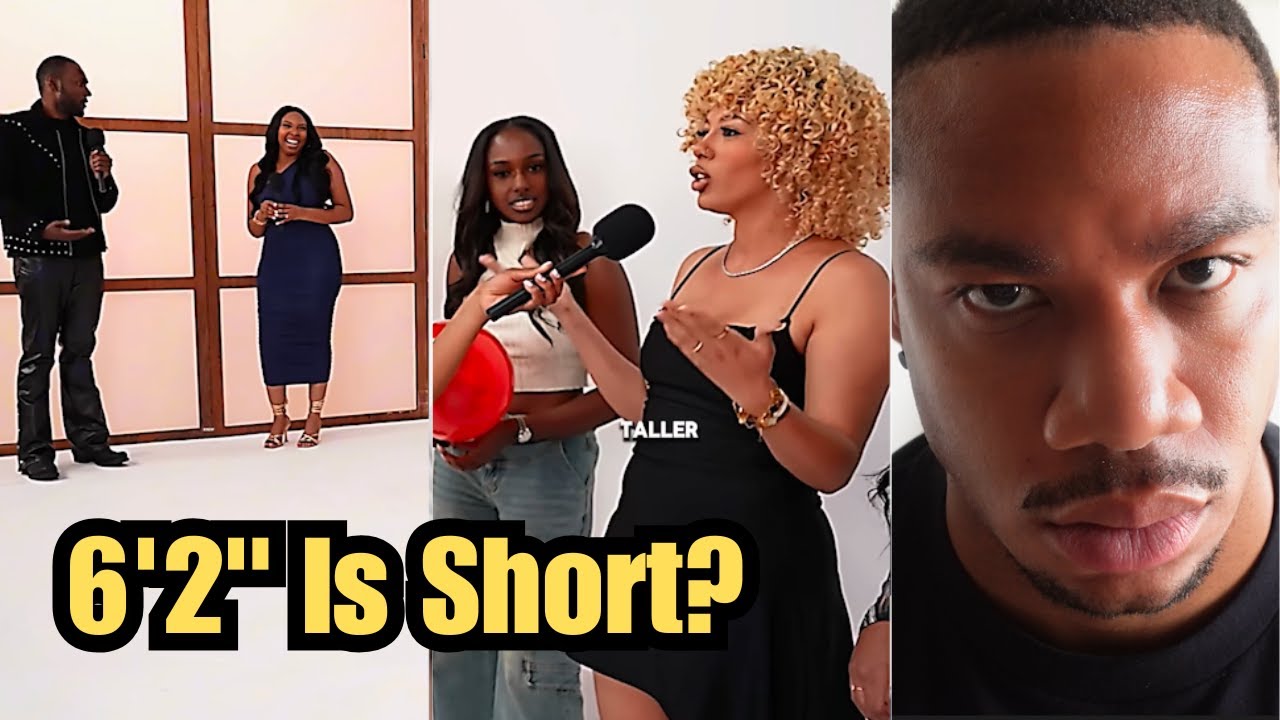 She Said A 6'2" Man Wasn't Tall Enough - YouTube