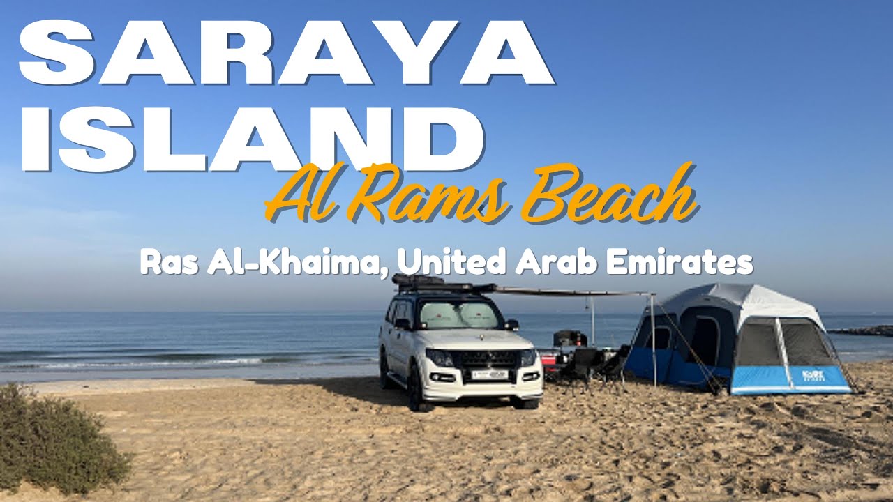 Saraya Island Camping | Al Rams Beach | Ras Al-Khaima, United Arab ...