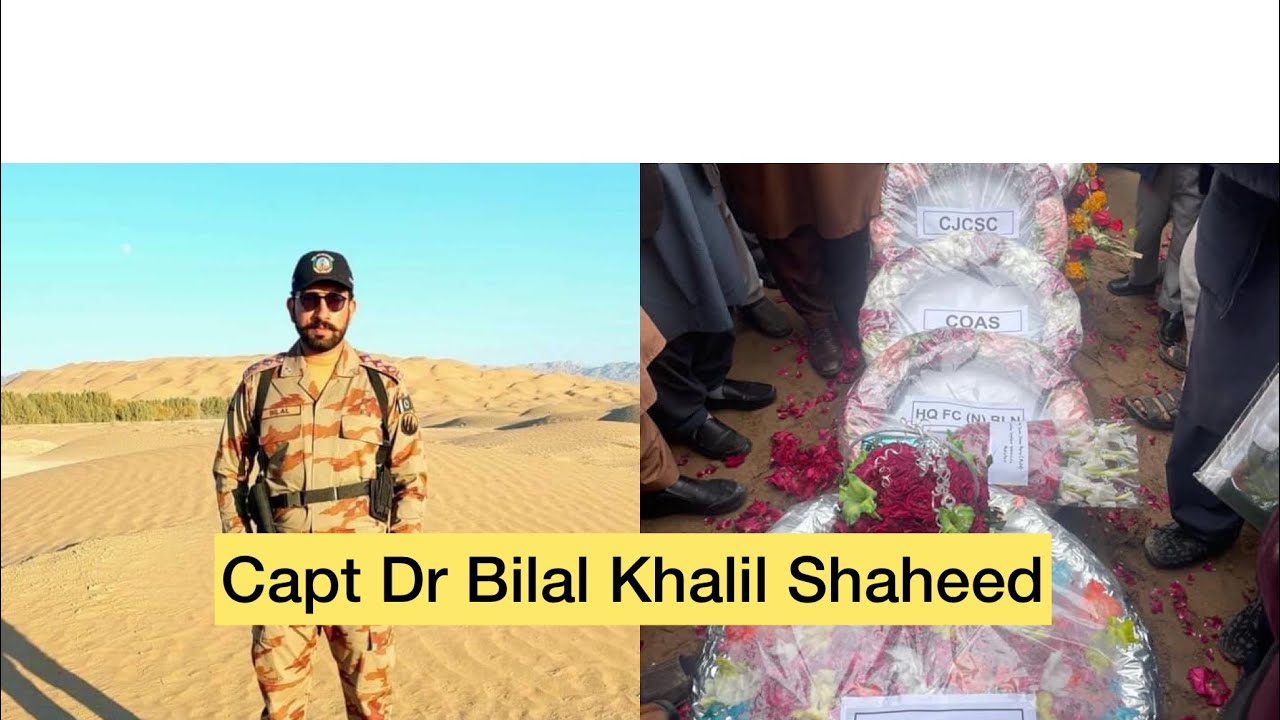 Captain Dr Bilal Khalil Shaheed | Pakistan Army | FC Balochistan | Pakistan | Army Medical Corps ...