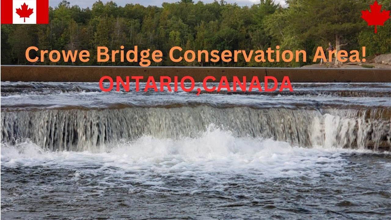 Crowe Bridge Conservation Area!! #ontario #canada - YouTube