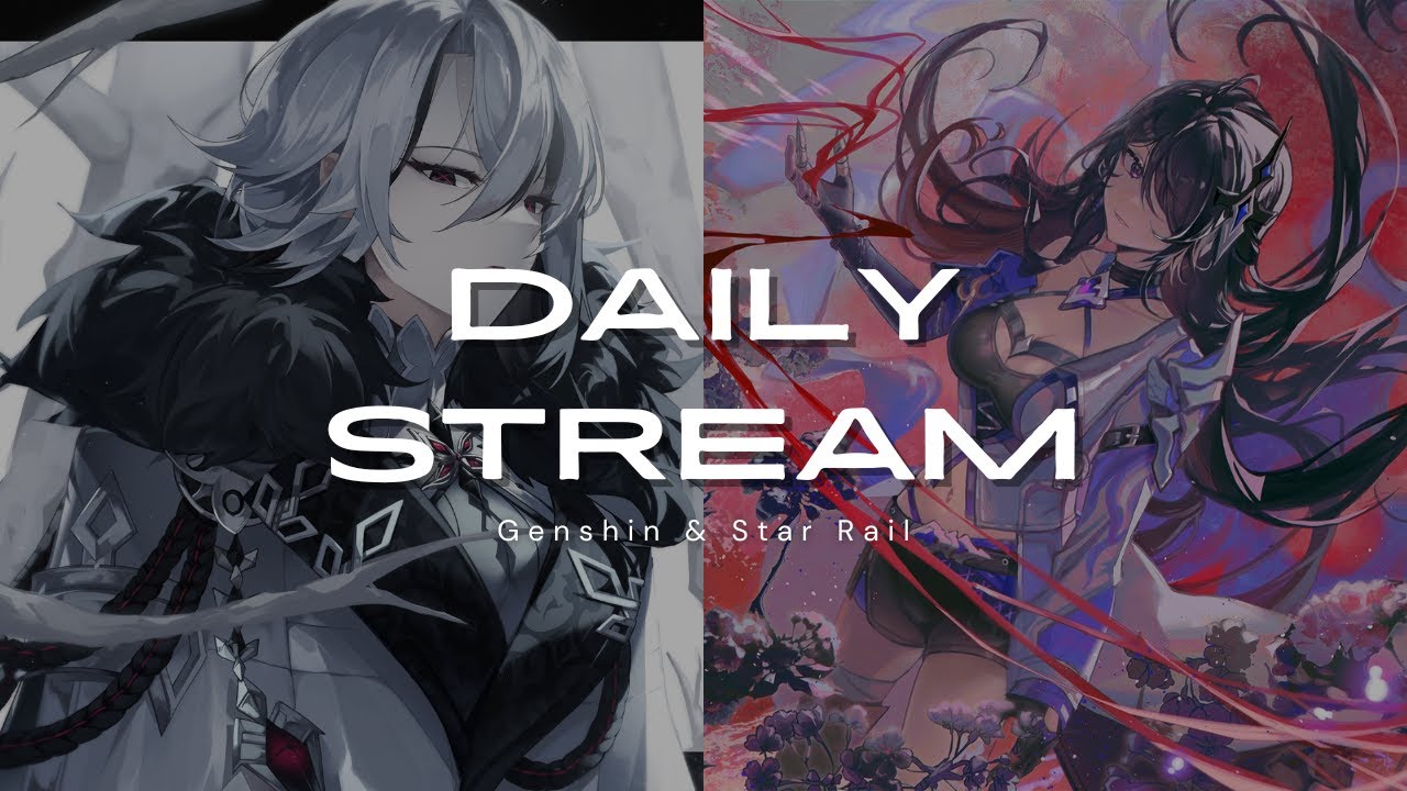 [LIVE] Nge-Genshin dan Nge-HSR - Genshin Impact & Honkai Star Rail ...