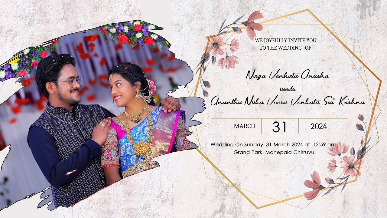 Naga Venkata Anusha Weds Anantha Nuka Veera Venkata Sai Krishna ...