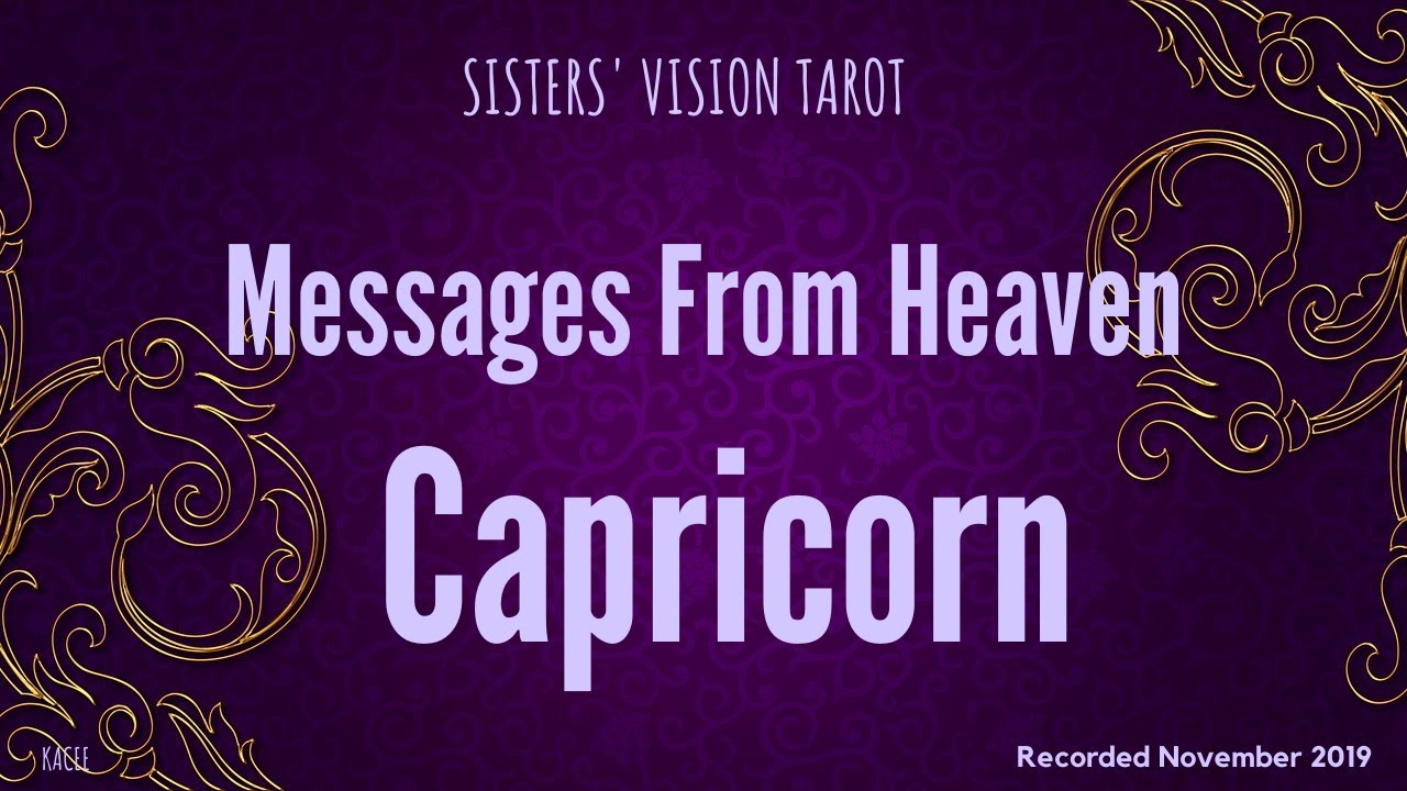 Messages from Heaven * Capricorn * You can set boundaries on how the ...