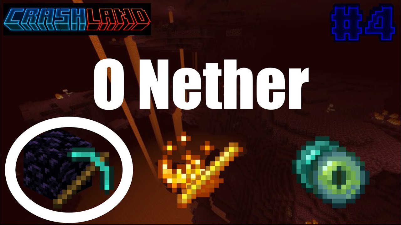 O Nether (Parte I) - CrashLand #4 - YouTube