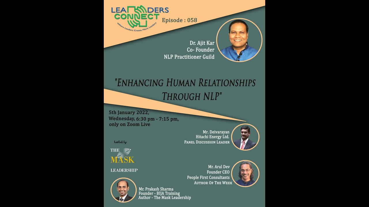 Enhancing Human Relationships Through NLP by Dr Ajit Kar with Mr ...