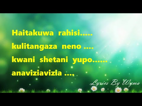 Mt.Kizito Makuburi Tegemeo letu |||  Lyrics By Dj Wyma || Official video go to their Channel.