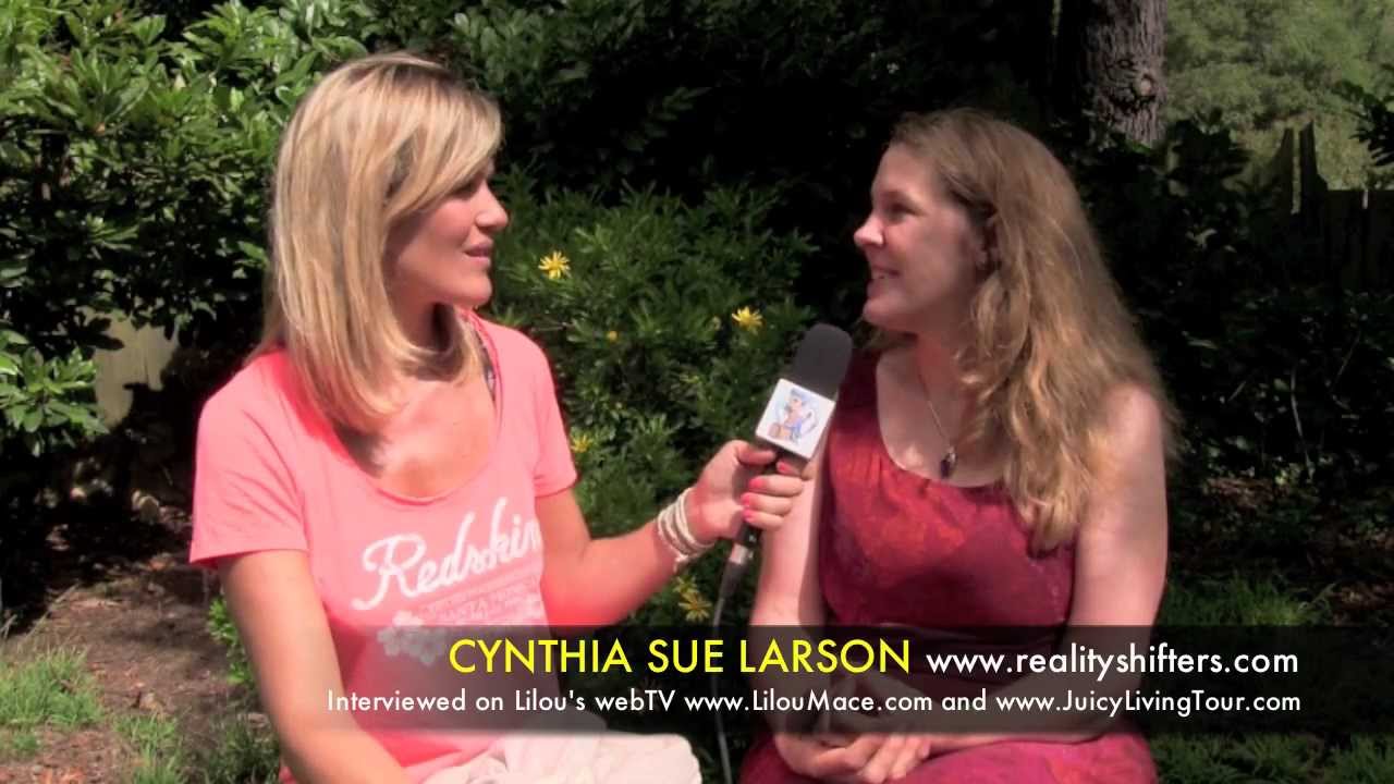 How to reality and time shift? Cynthia Sue Larson - YouTube