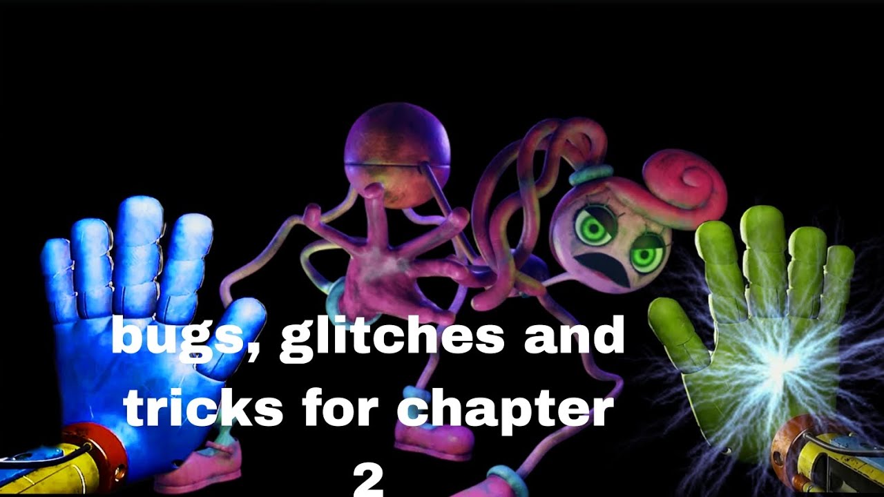 poppy playtime chapter 2 bugs, glitches and tricks for speedrunners ...