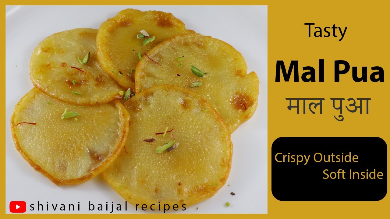 mal pua | माल पुआ | Indian dessert | sweets recipe by shivani baijal ...