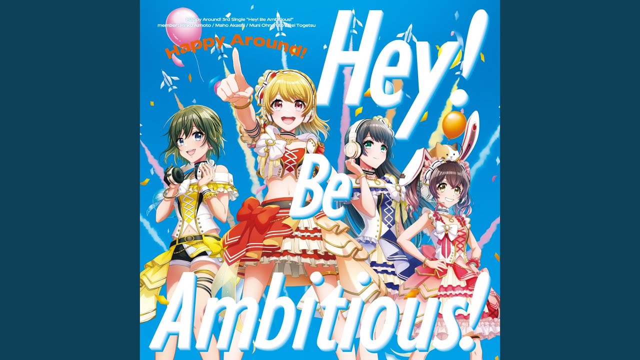 Hey! Be Ambitious! - YouTube