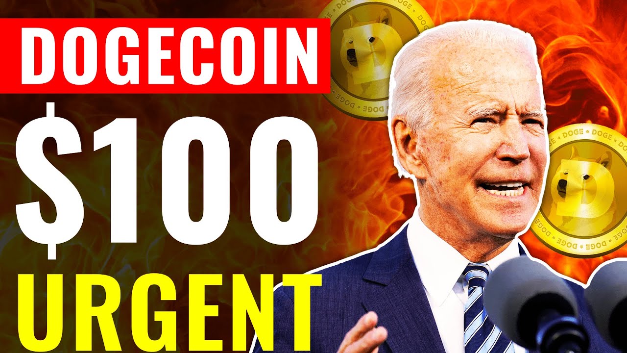 BE READY! This Is What Joe Biden Said About Dogecoin ($100) | Urgent ...