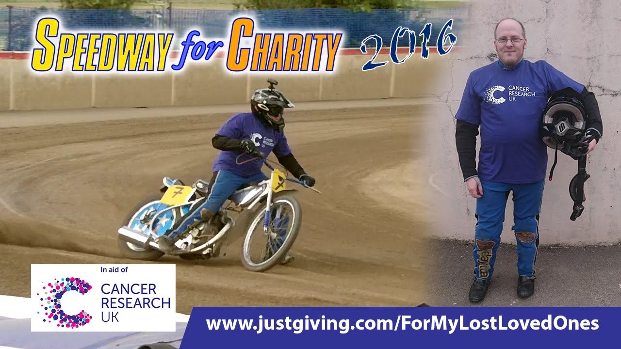 Speedway For Charity 2016 - Cancer Research UK (Part 6 of 7) - YouTube