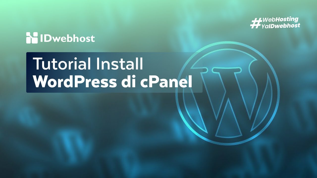Tutorial Install WordPress di cPanel - YouTube