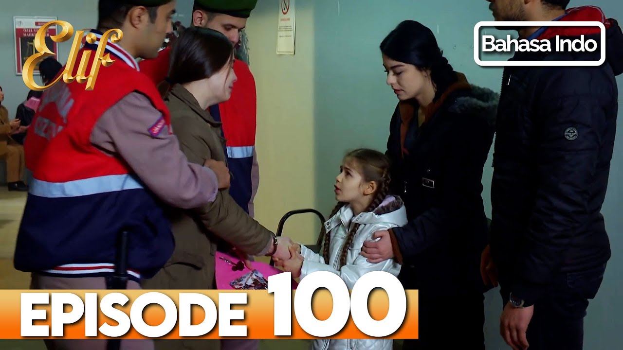Elif Episode 100 | Indonesian Dubbed - YouTube