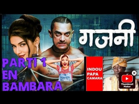 GHAJINI Filme d'action Complet  indien ( indou ) traduit en BAMBARA.