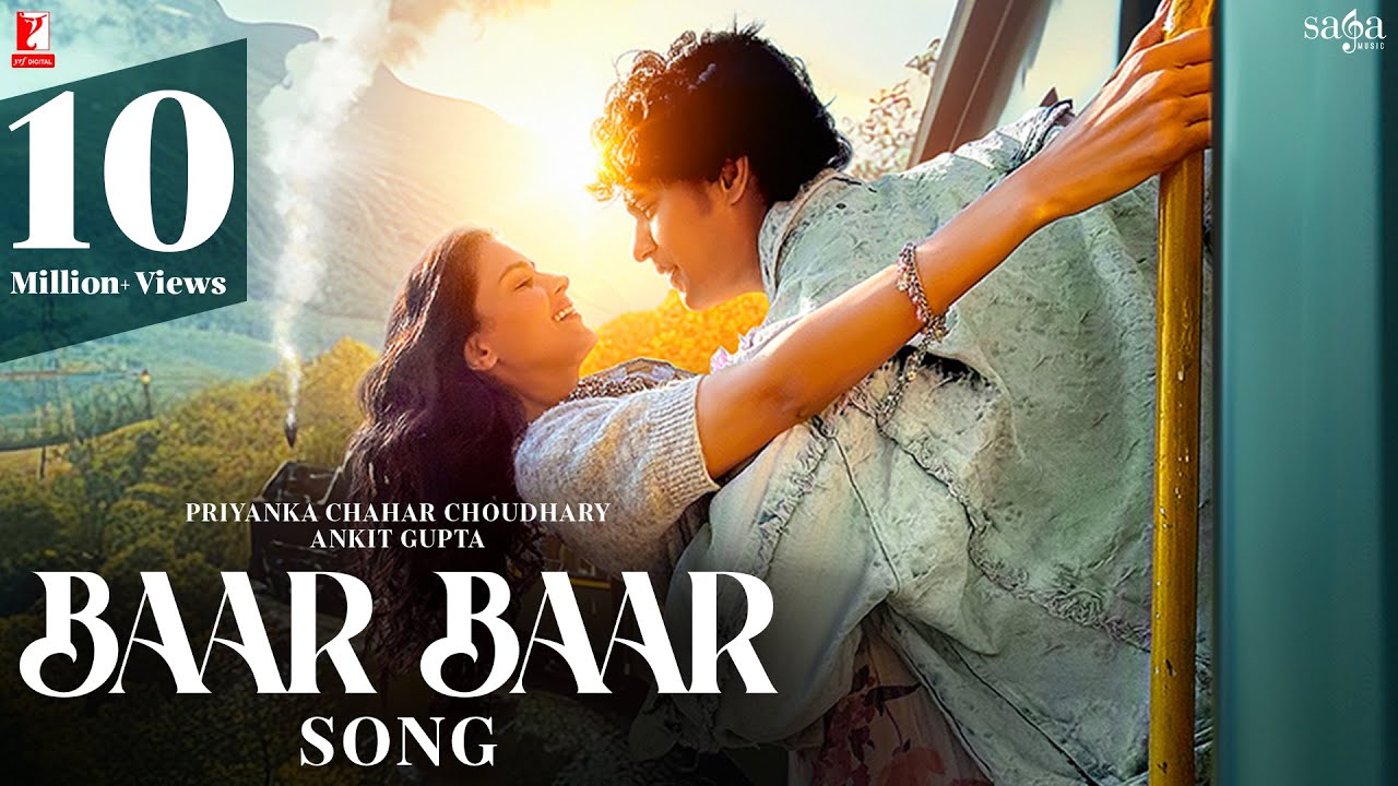 Baar Baar Song | Priyanka Chahar Choudhary, Ankit Gupta | Sukhwinder ...