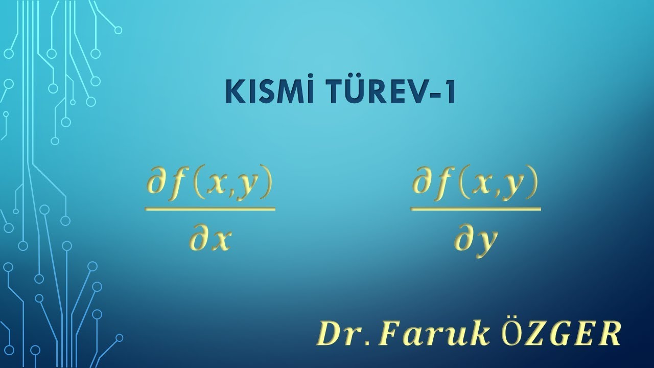 Kısmi Türev 1 - YouTube